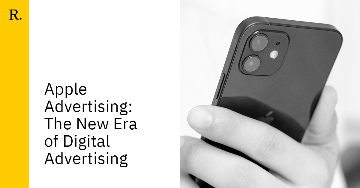 Apple Advertising: The New Era of Digital Advertising | Rumblr Growth ...